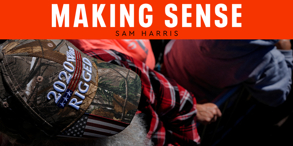 Sam Harris | #384 - Stress Testing Our Democracy