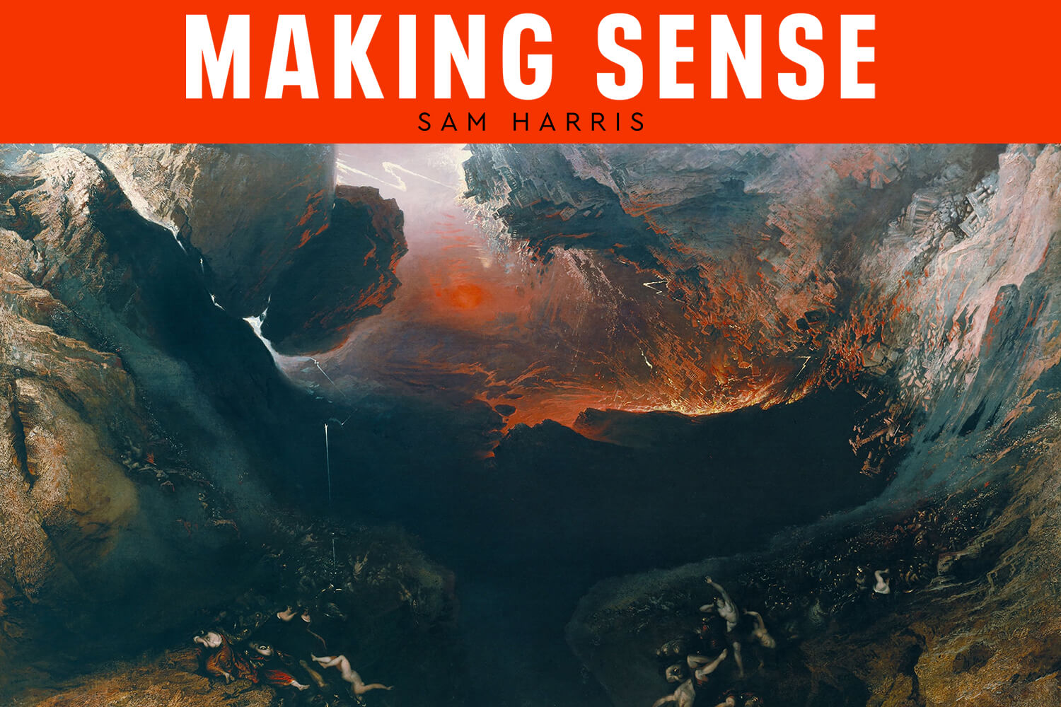 Sam Harris | #313 - Apocalypse